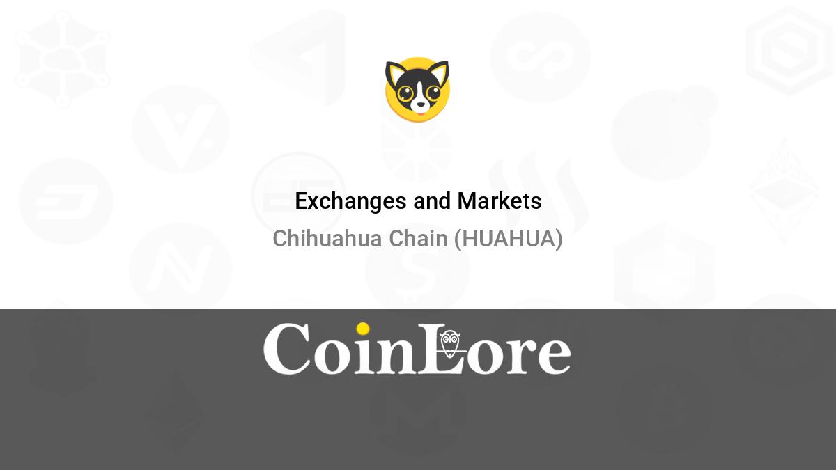 Chihuahua Chain (HUAHUA) 거래소 | CoinLore