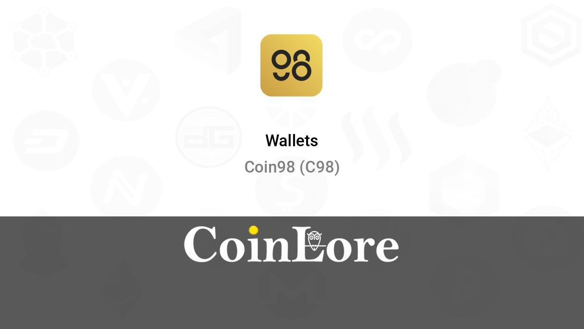 List of Top Coin98 (C98) Wallets | CoinLore