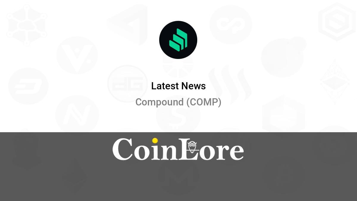 Compound (COMP) Новости | CoinLore