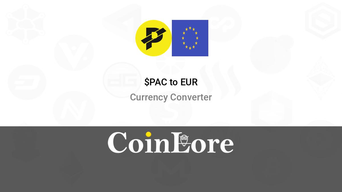 Convert $PAC to EUR