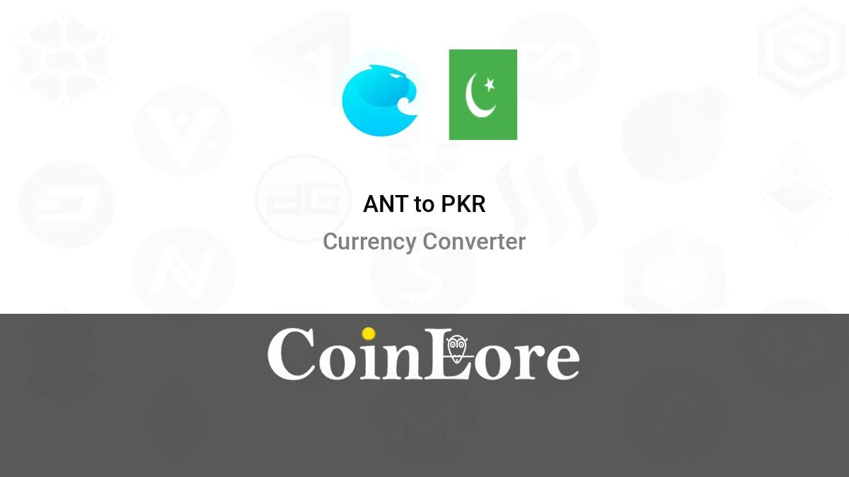 Convert ANT to PKR
