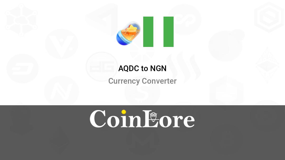 Convert AQDC to NGN