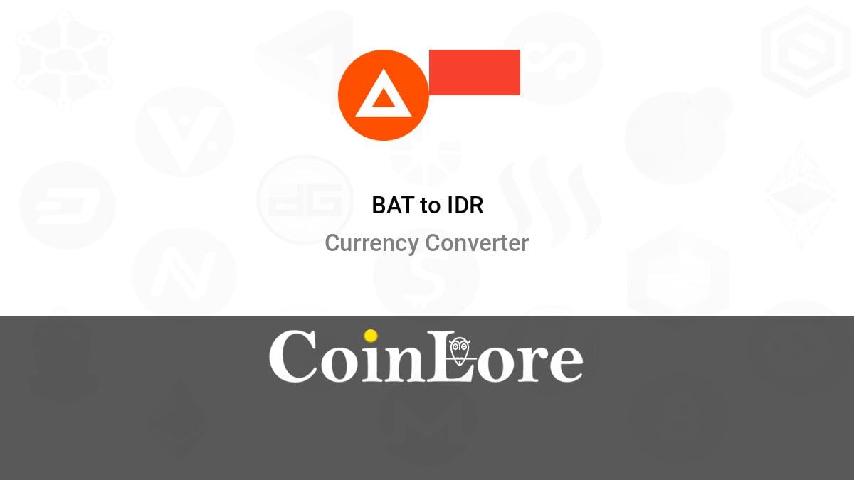 Convert BAT to IDR