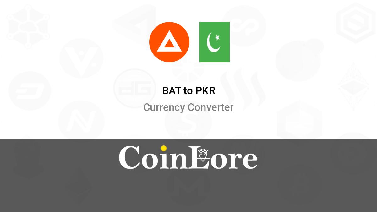 Convert BAT to PKR