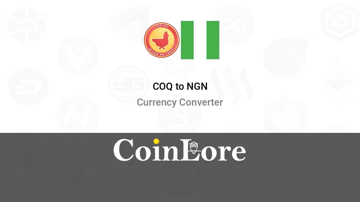 Convert COQ to NGN