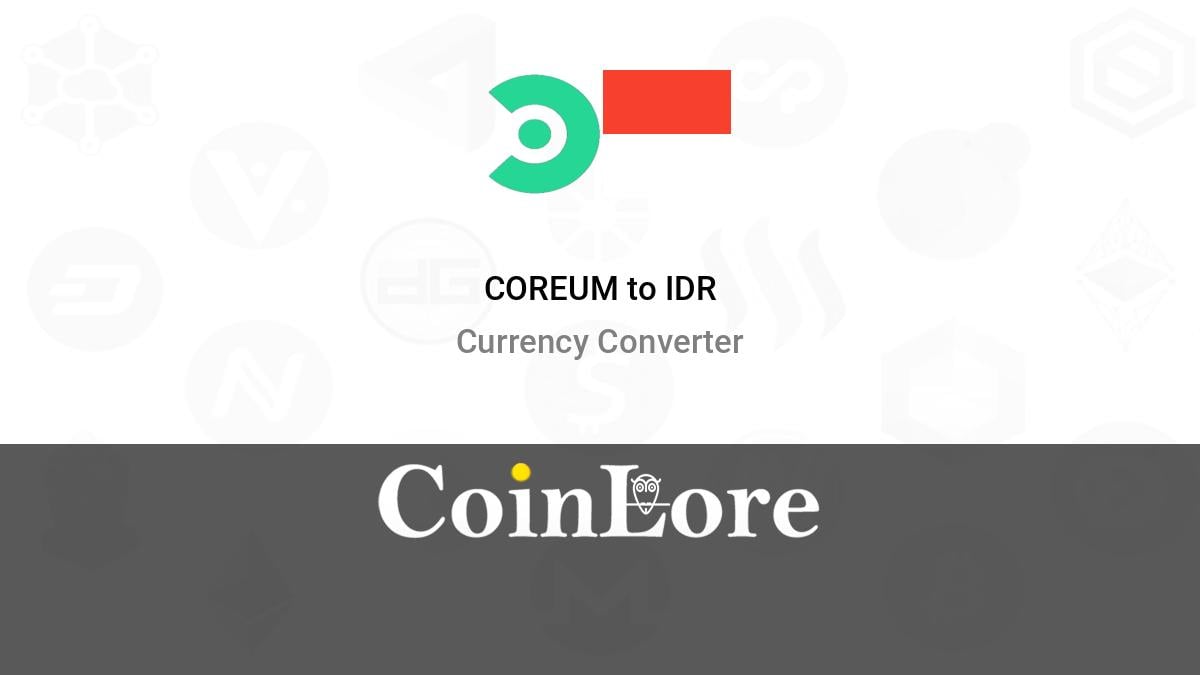 Convert COREUM to IDR