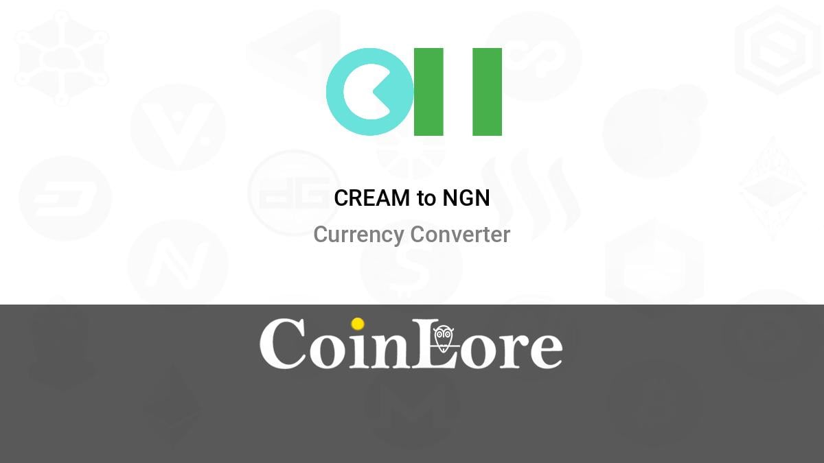 Convert CREAM to NGN