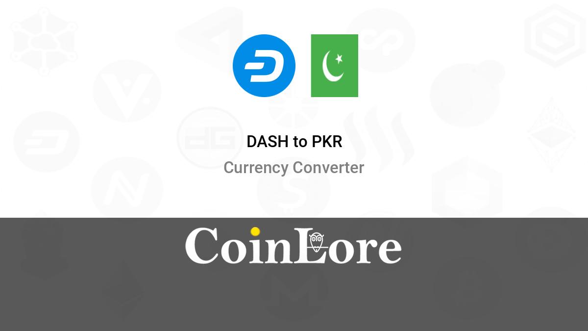 Convert DASH to PKR