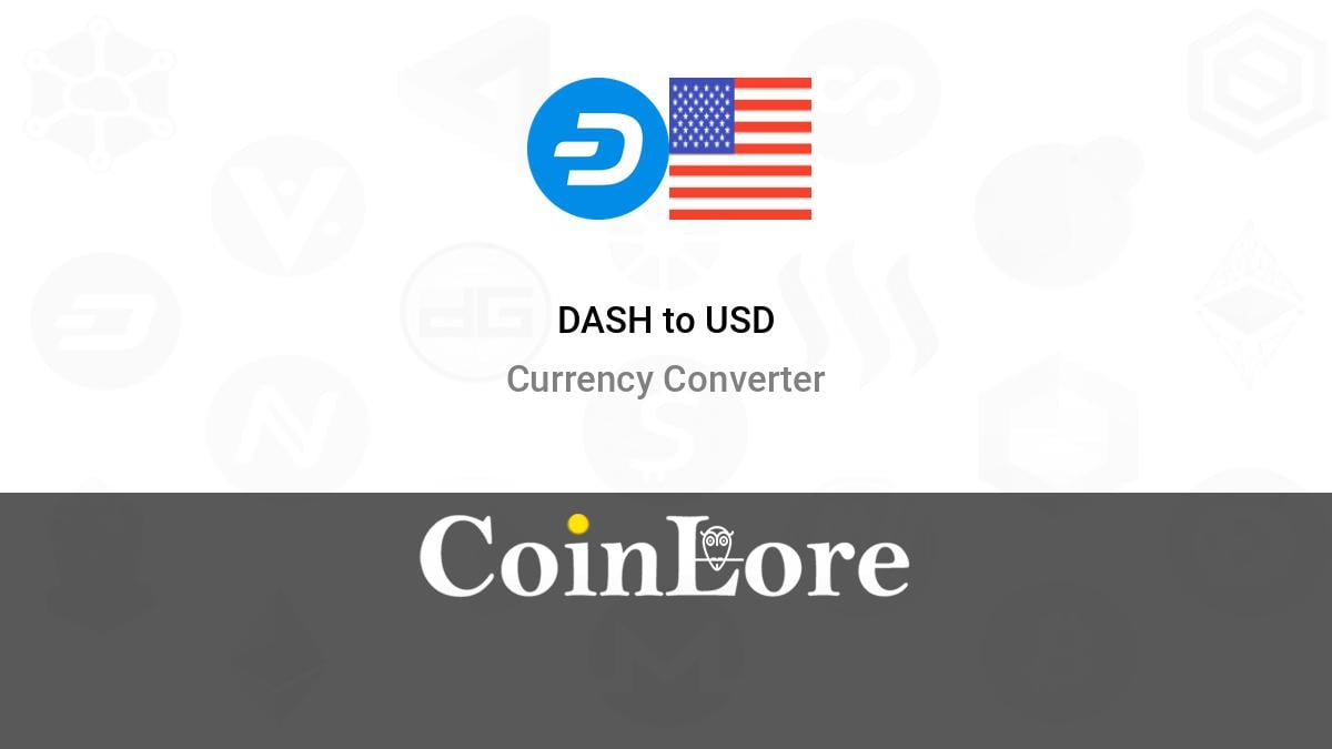 Convert DASH to USD