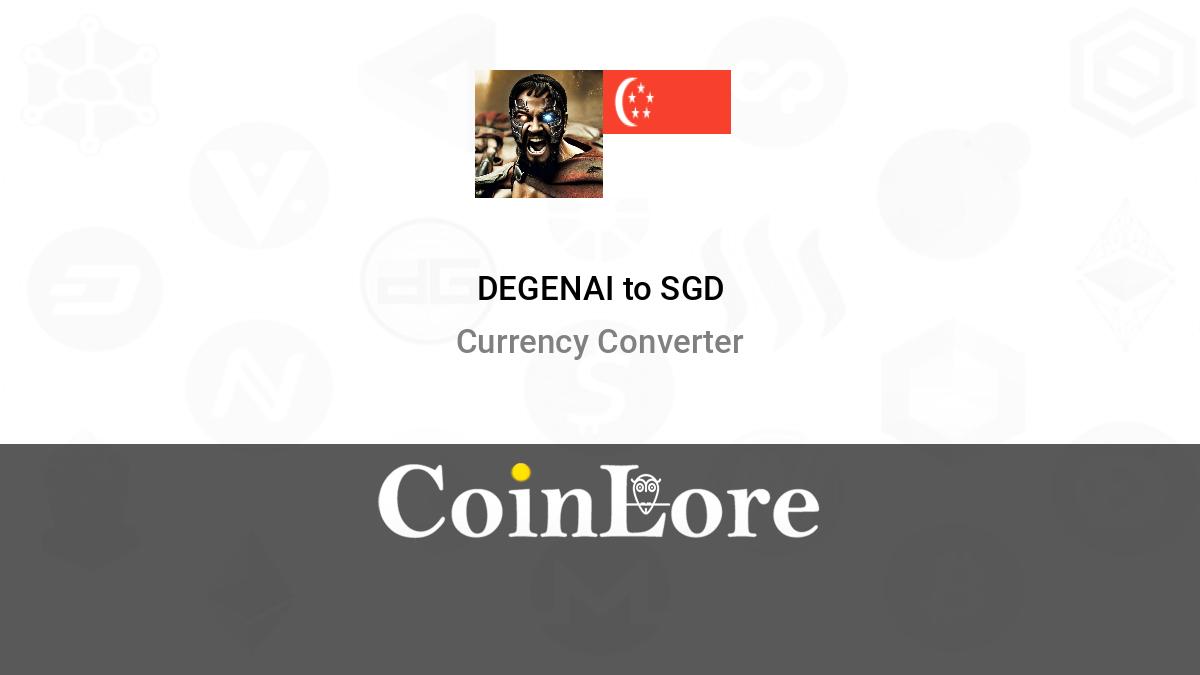 Convert DEGENAI to SGD