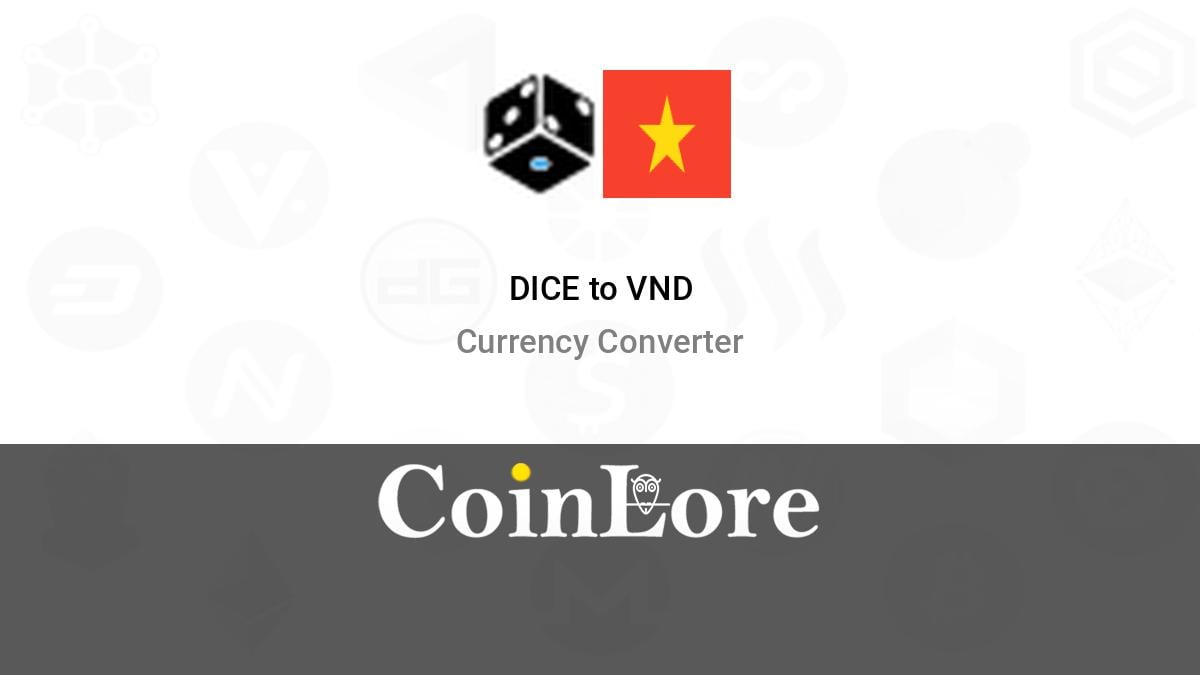 Convert DICE to VND