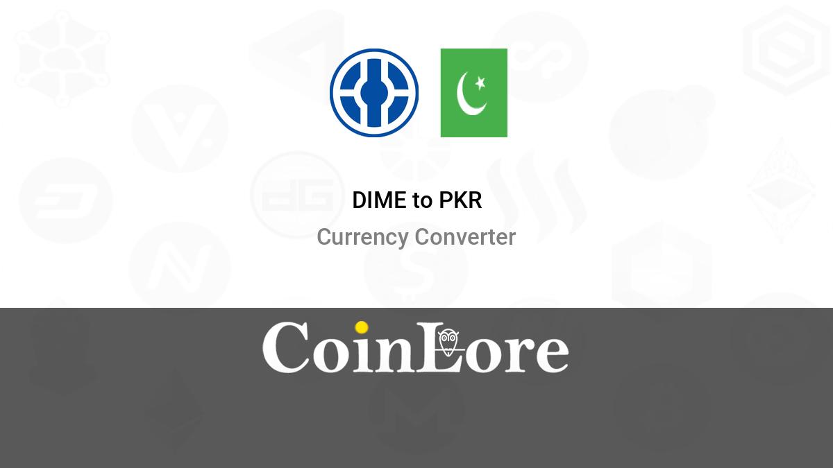 Convert DIME to PKR