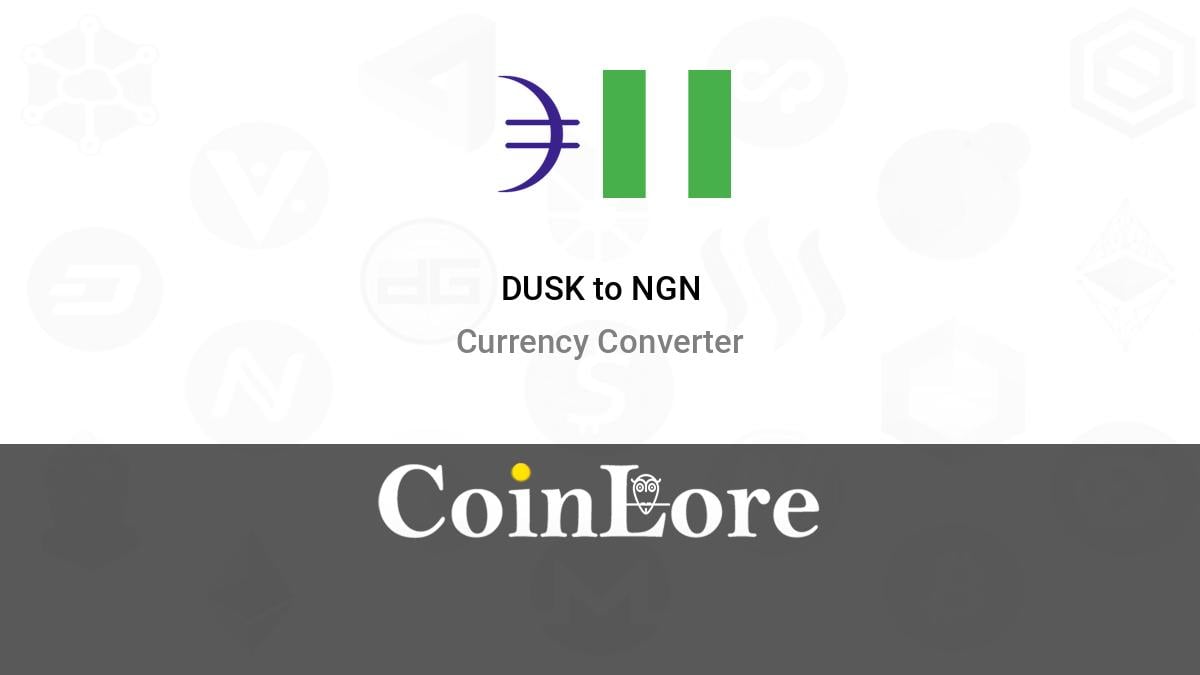 Convert DUSK to NGN