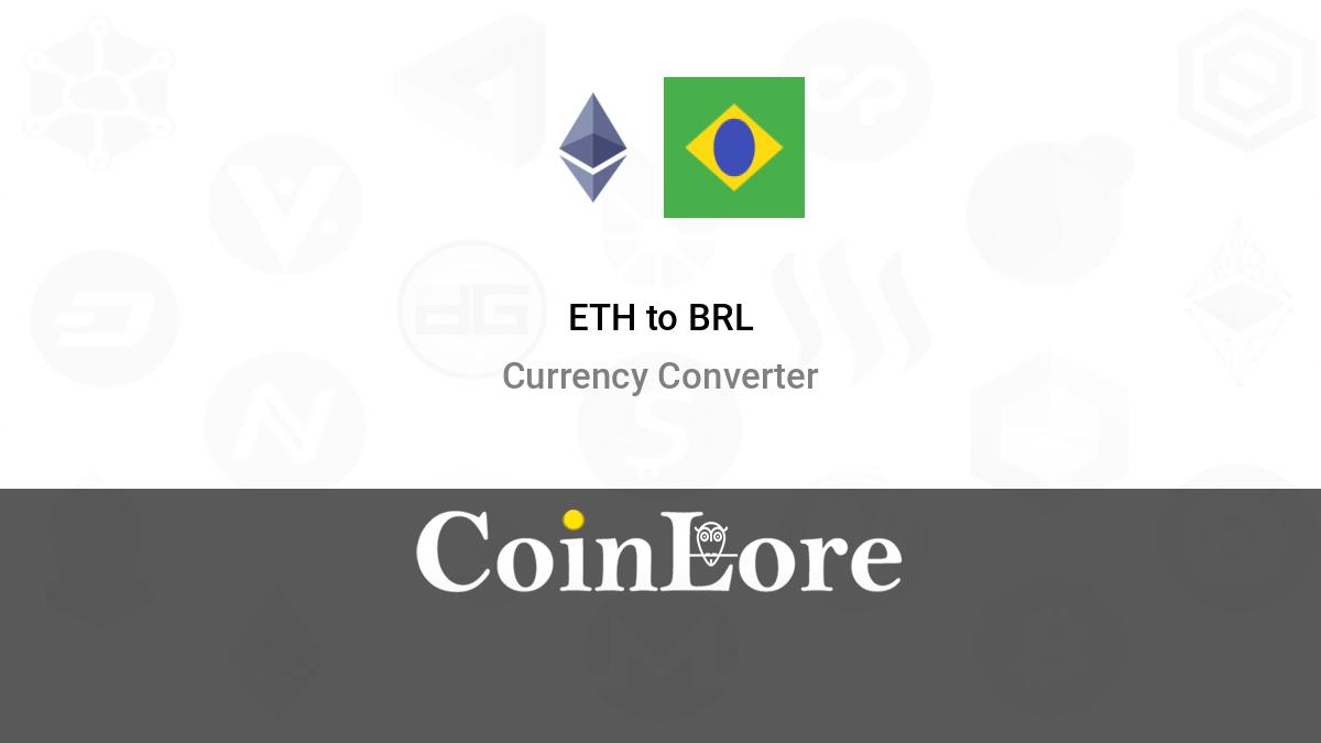 Convert ETH to BRL