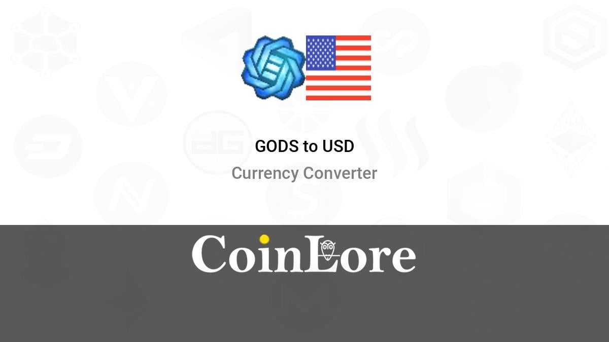 Convert GODS to USD