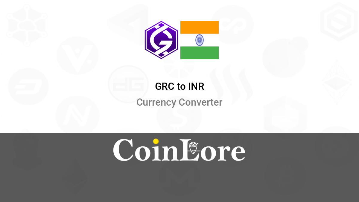 Convert GRC to INR