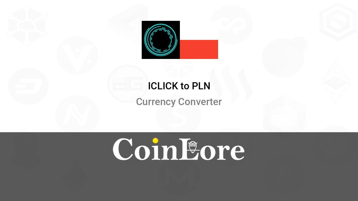 Convert ICLICK to PLN