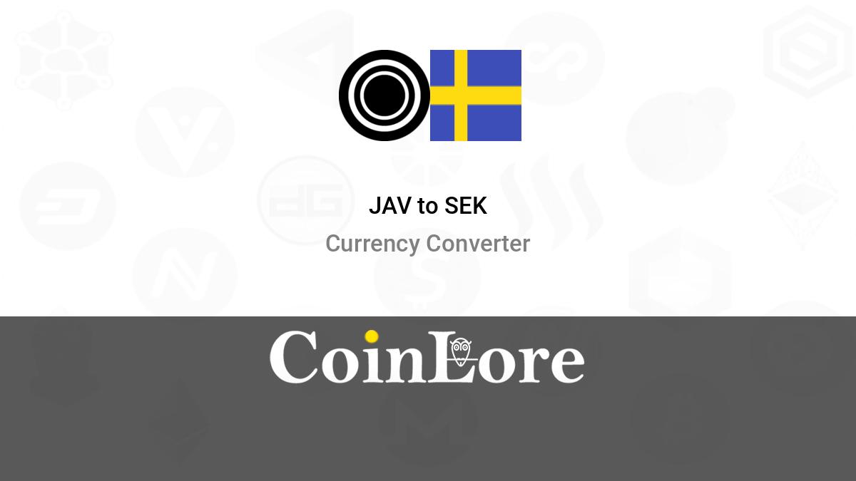 Convert JAV to SEK