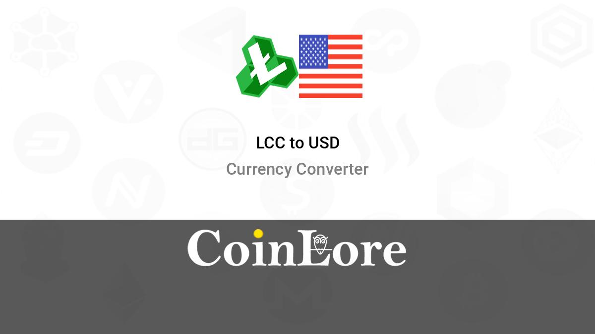 Convert LCC to USD