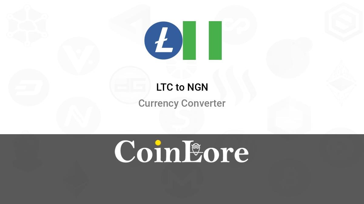 Convert LTC to NGN