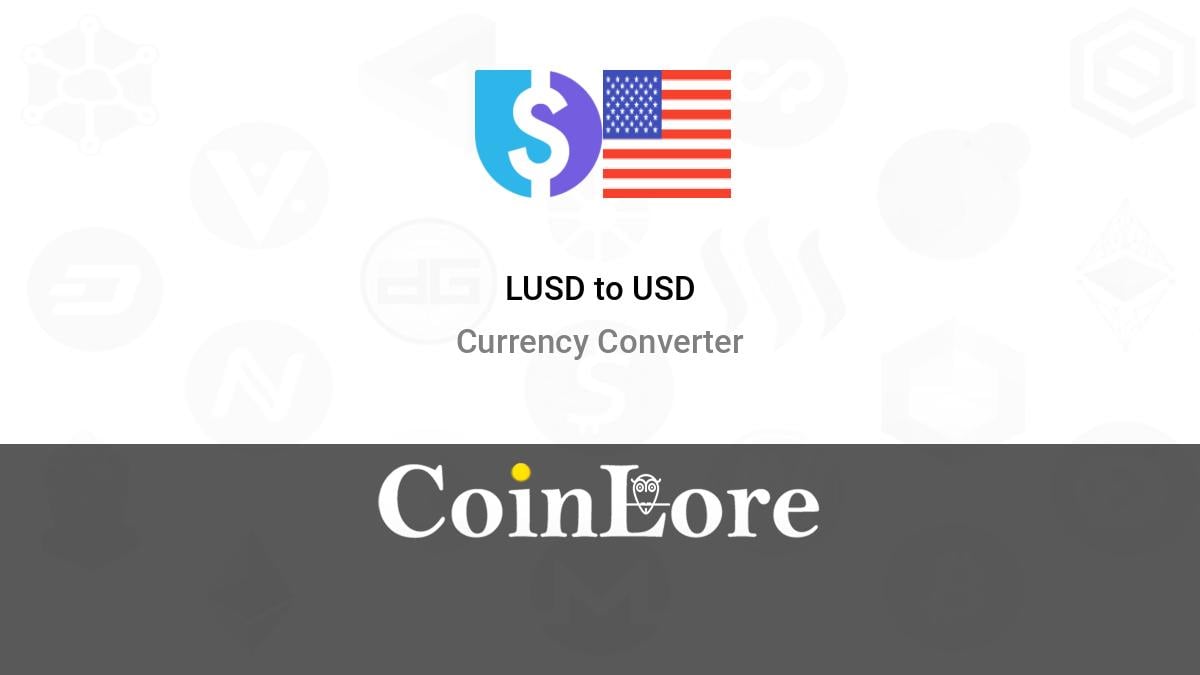 Convert LUSD to USD