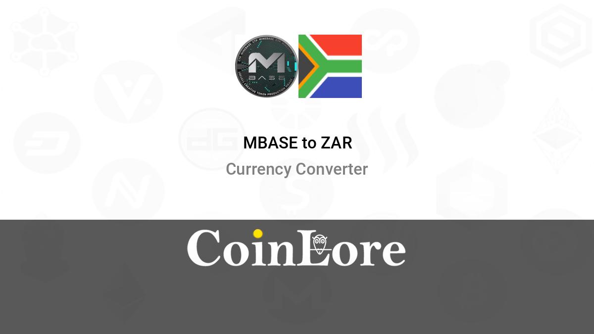 Convert MBASE To ZAR convert-mbase-to-zar