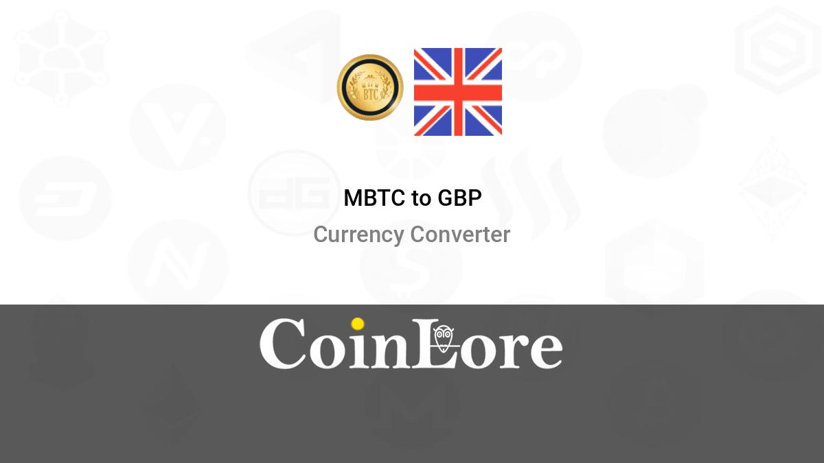 convert-mbtc-to-gbp
