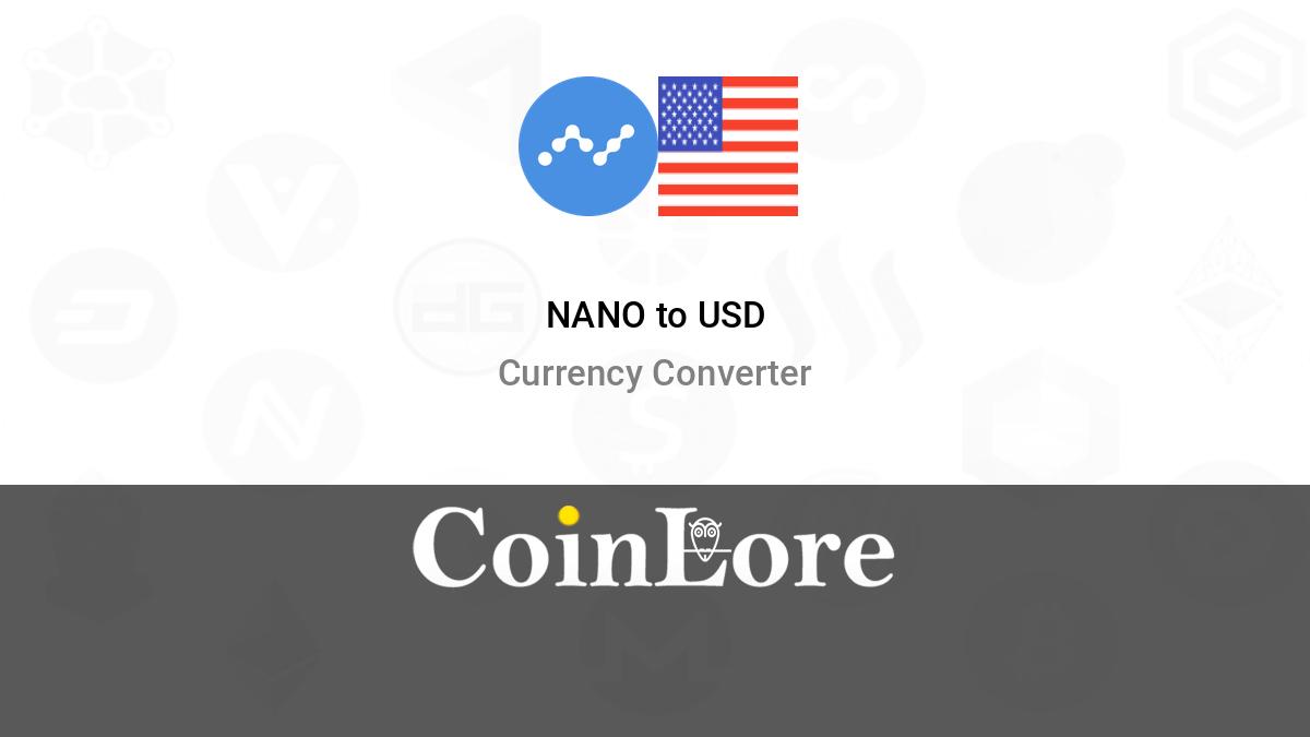 Convert NANO to USD