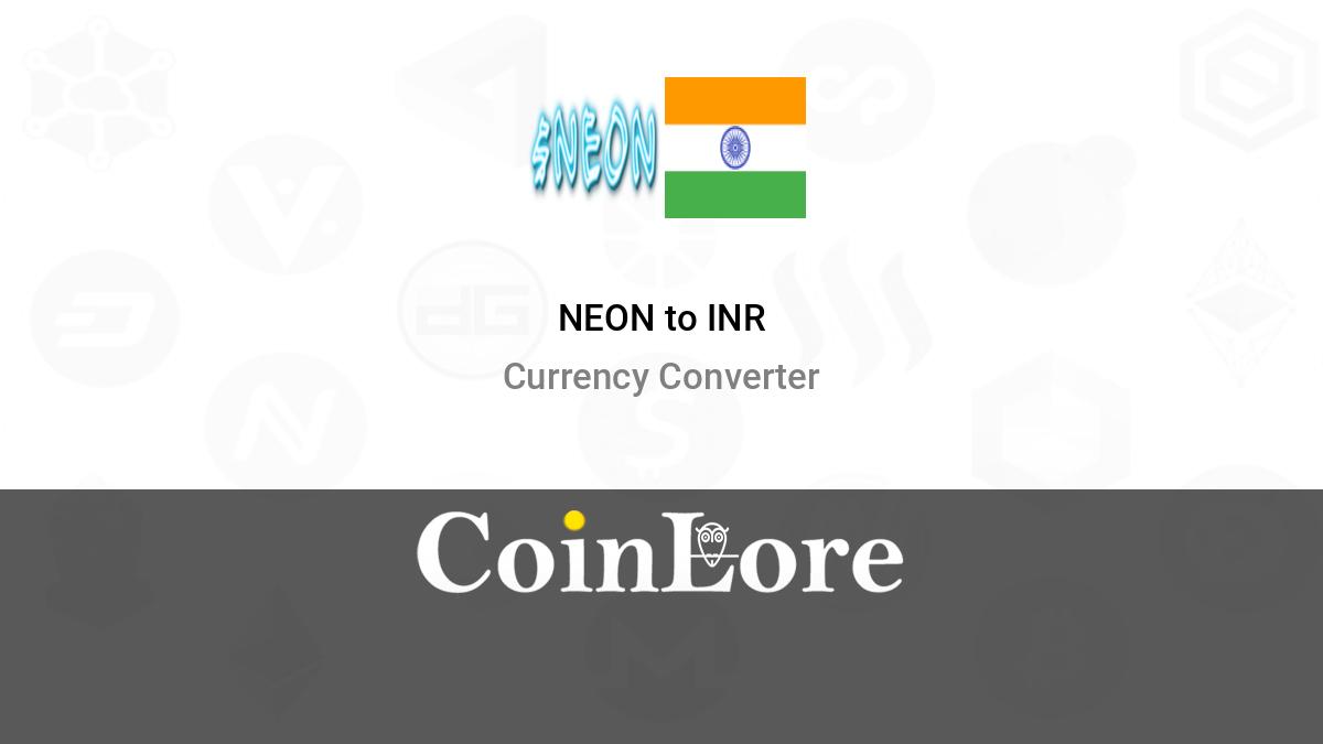 Convert NEON to INR