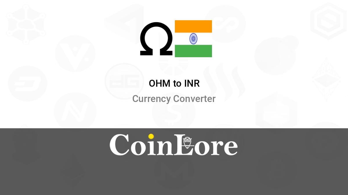 Convert OHM to INR