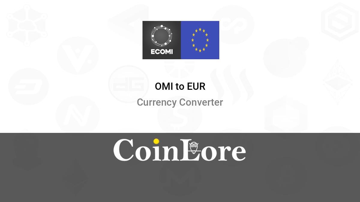 Convert OMI to EUR