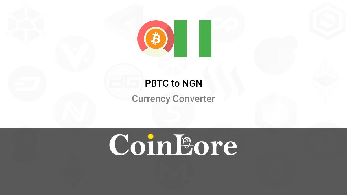 Convert PBTC to NGN