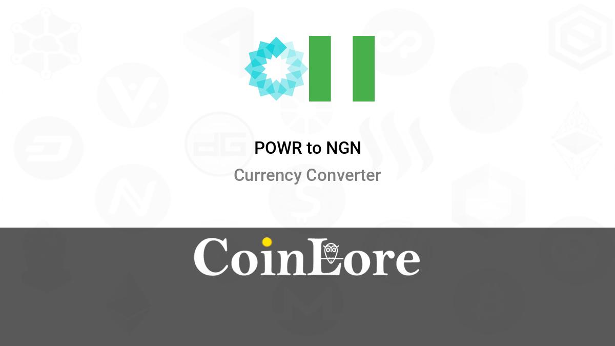 Convert POWR to NGN