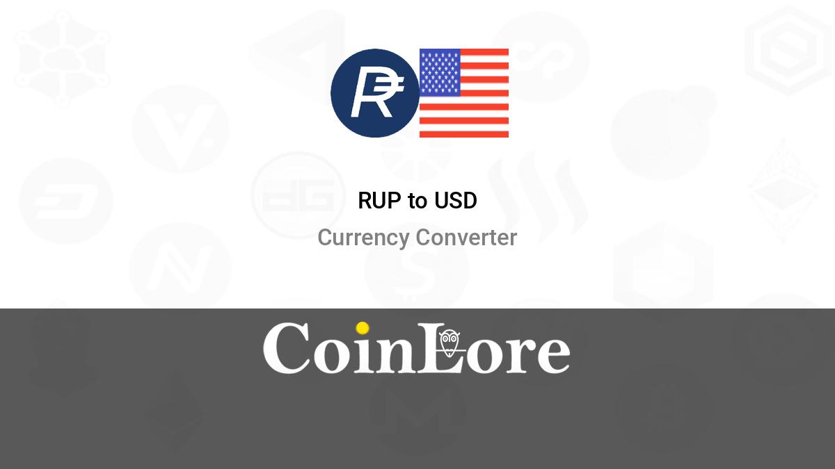Convert RUP to USD
