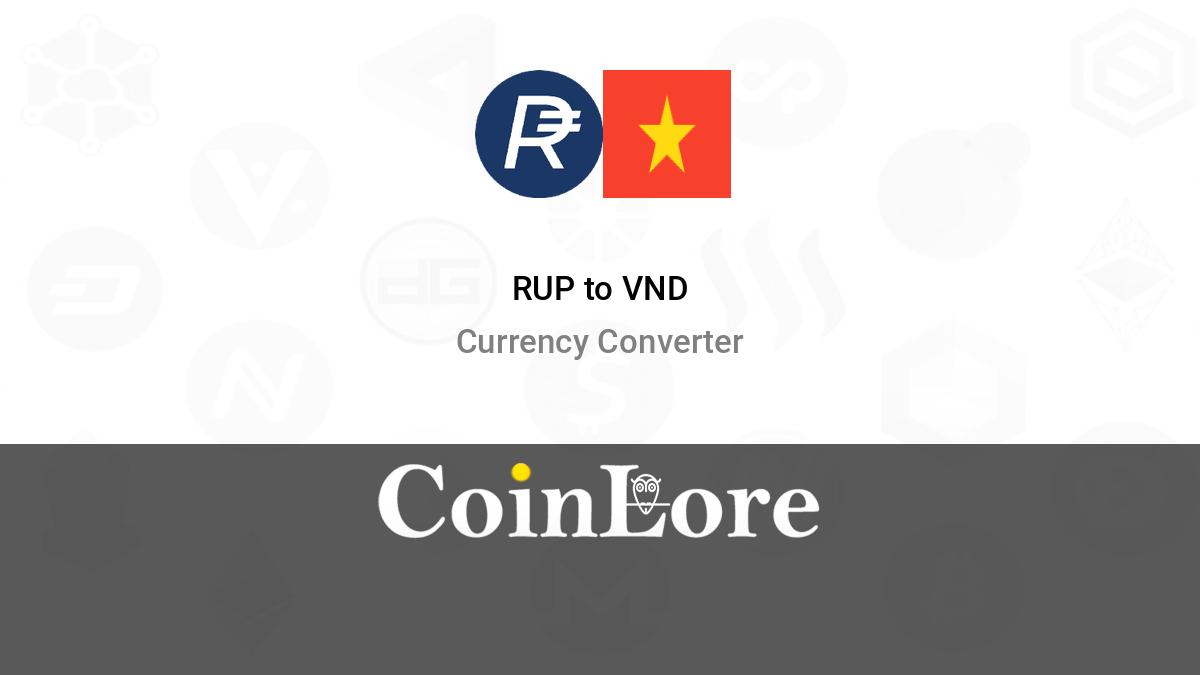 Convert RUP to VND