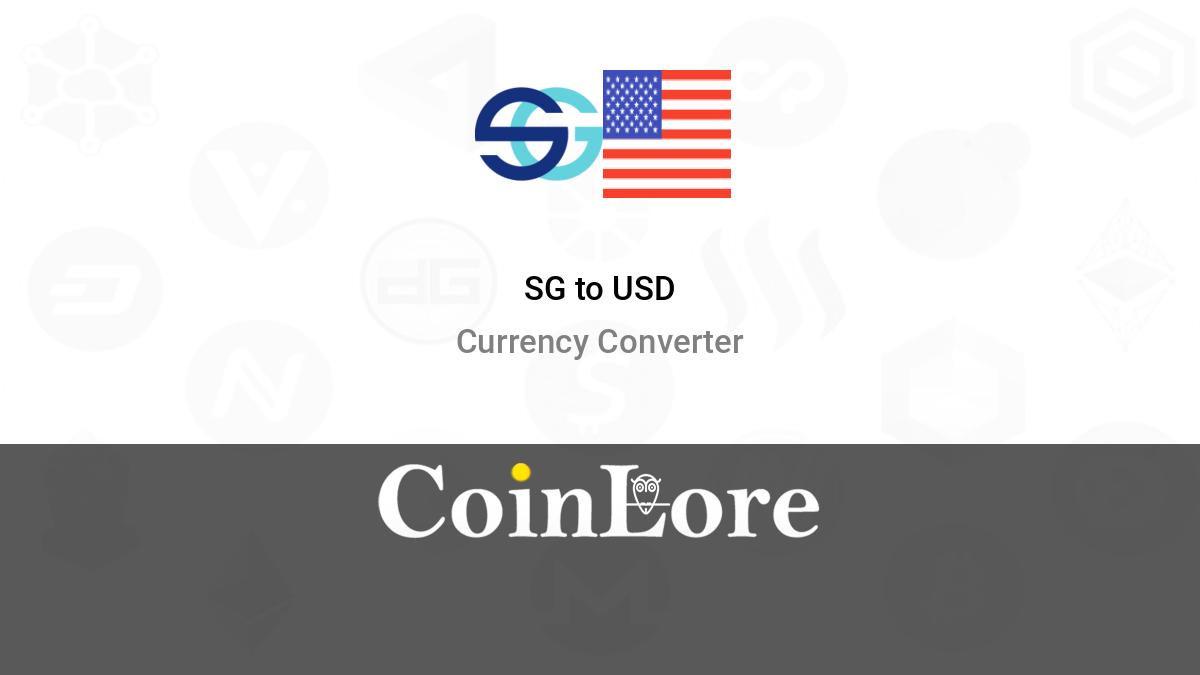 Convert SG to USD