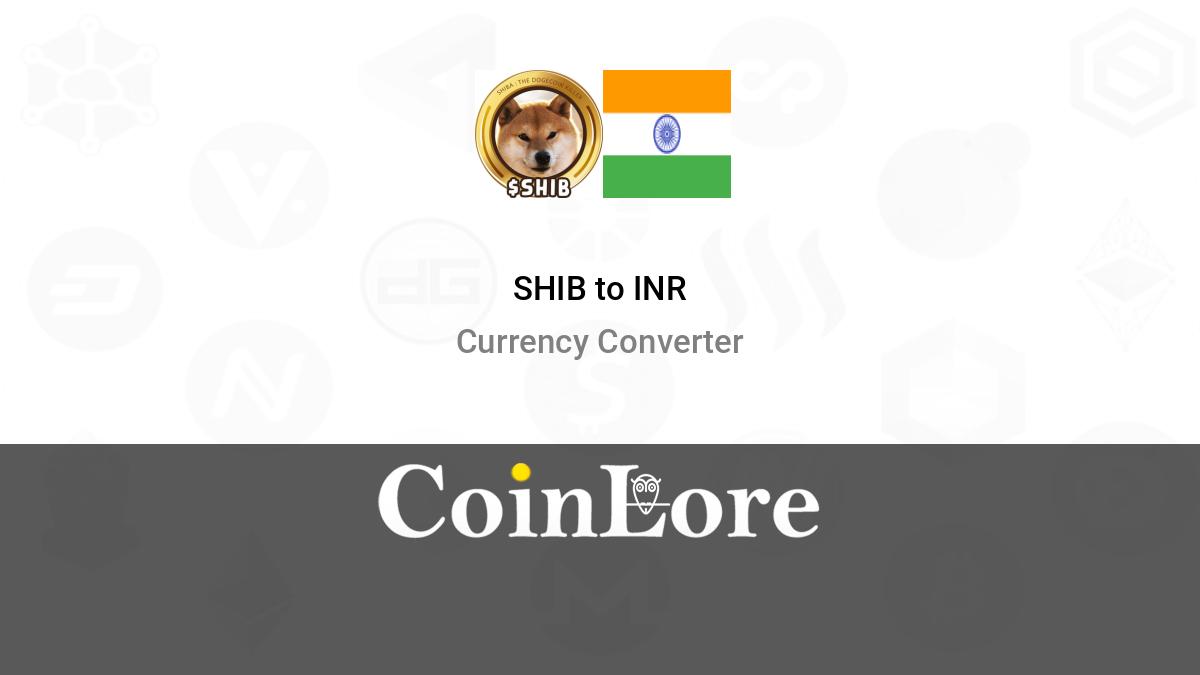 Convert SHIB to INR