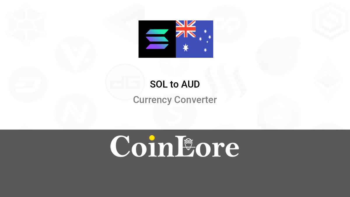 Convert SOL to AUD