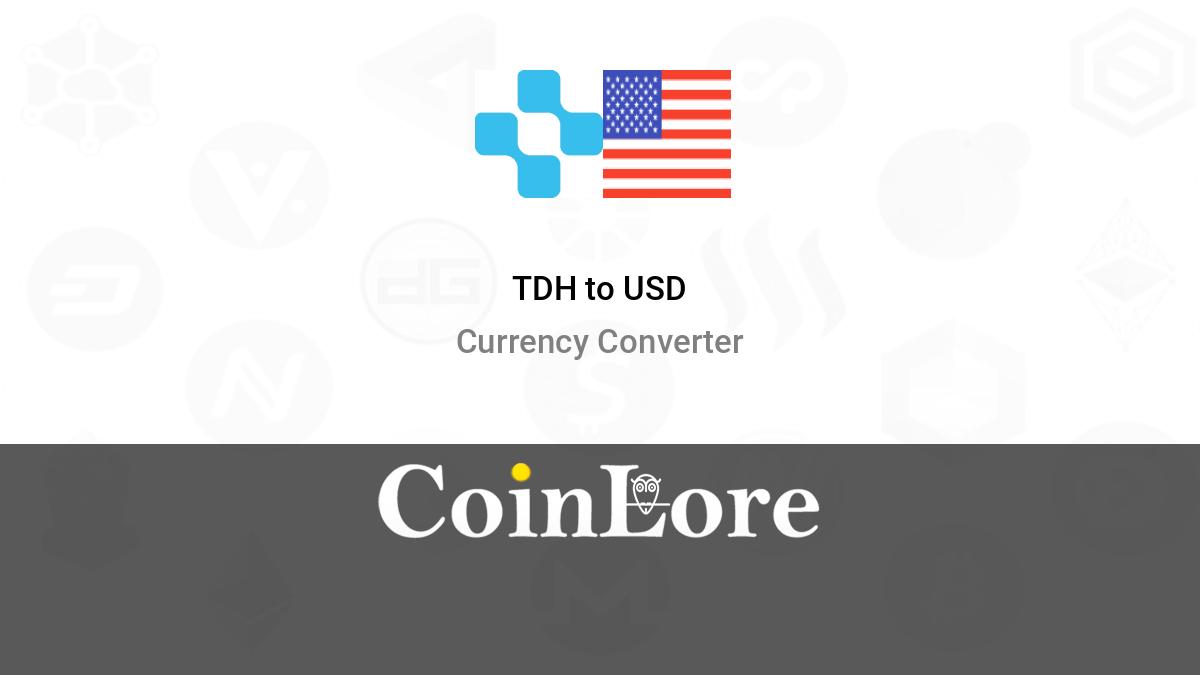 Convert TDH to USD