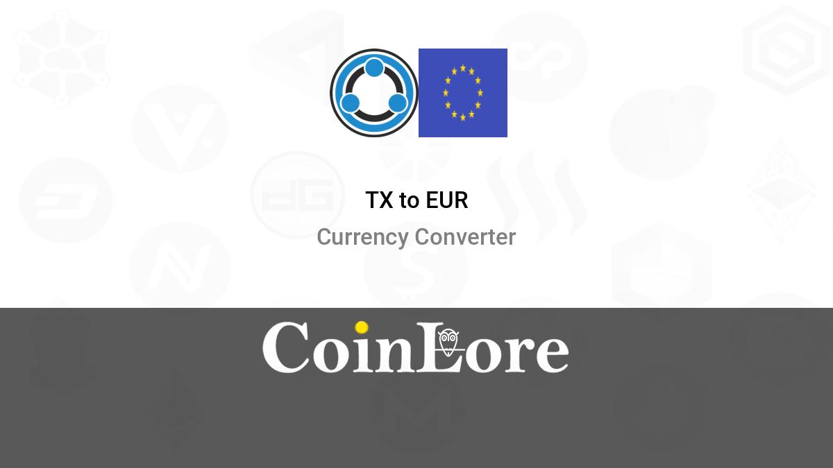 Convertir TX a euros (EUR) | Calculadora CoinLore