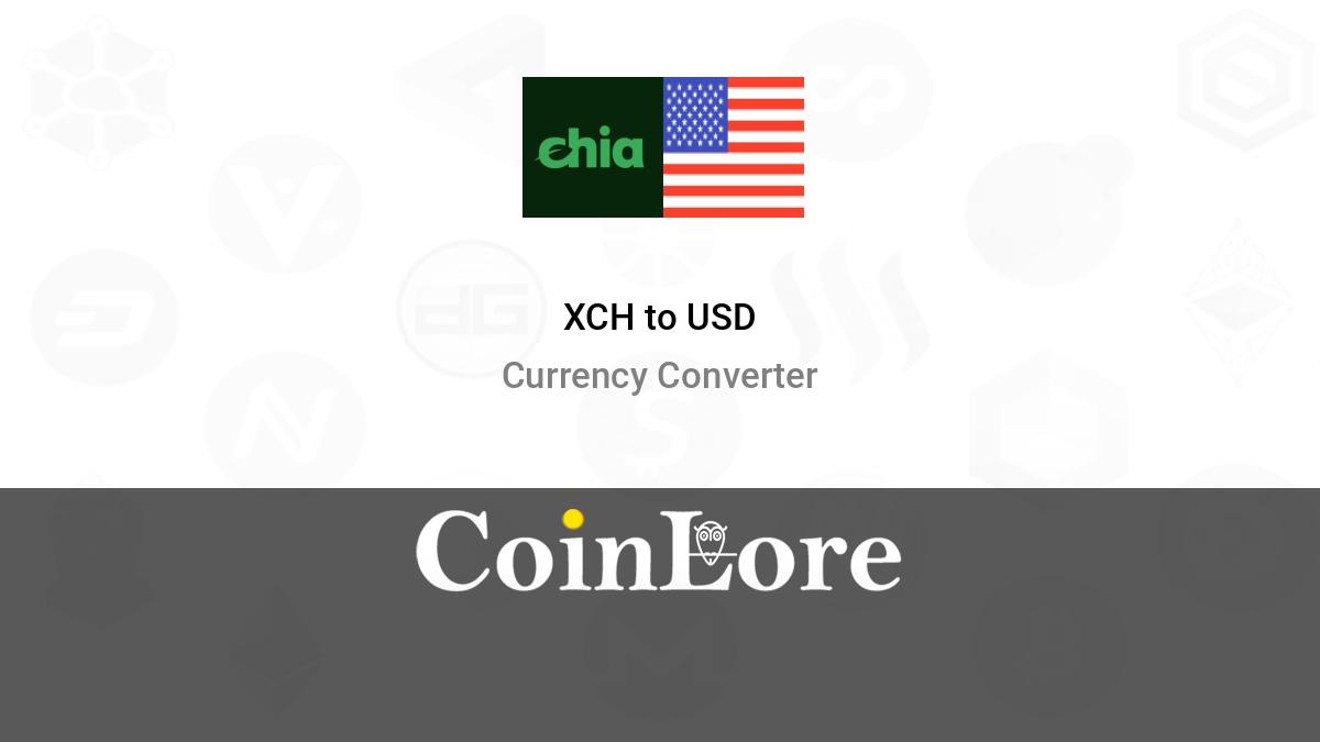 1 XCH в долларах (USD) | Калькулятор CoinLore