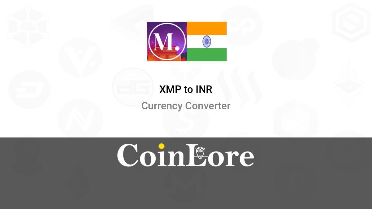Convert XMP to INR