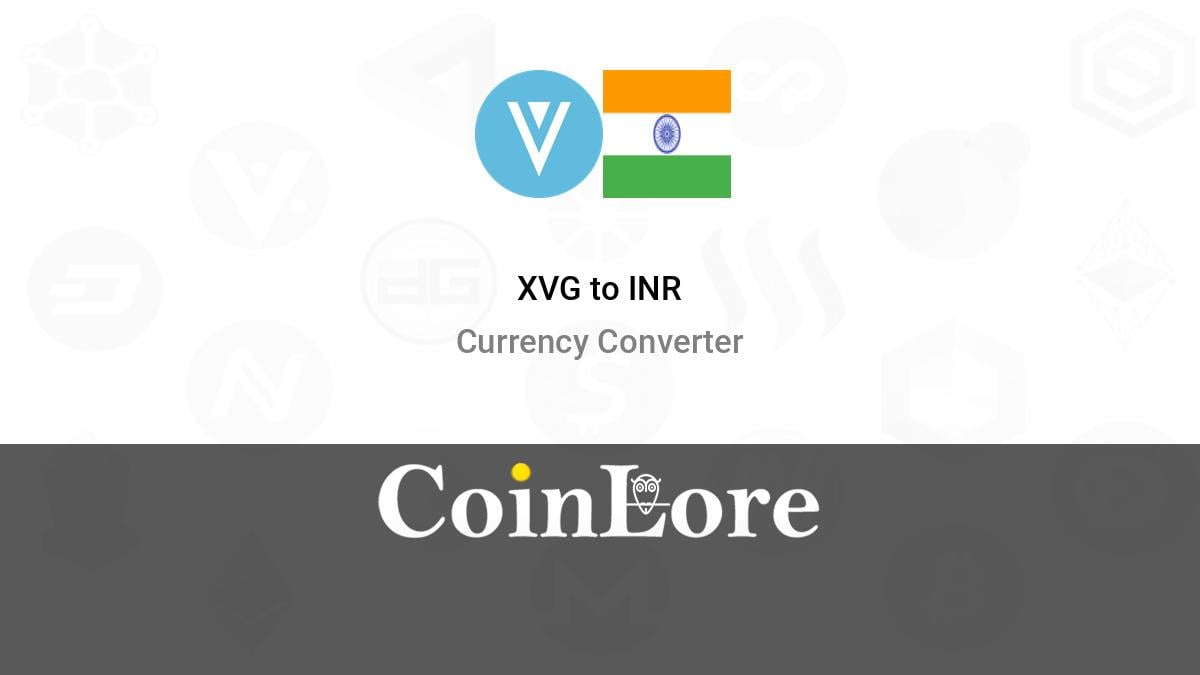 Convert XVG to INR