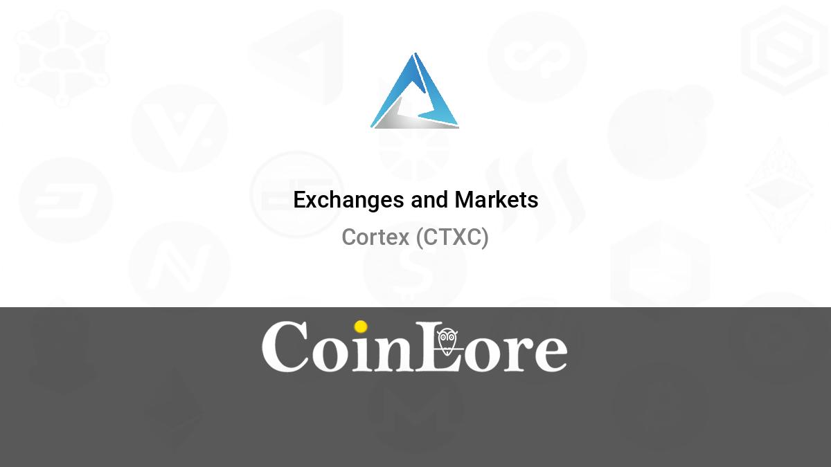 코르텍스 (CTXC) 거래소 | CoinLore
