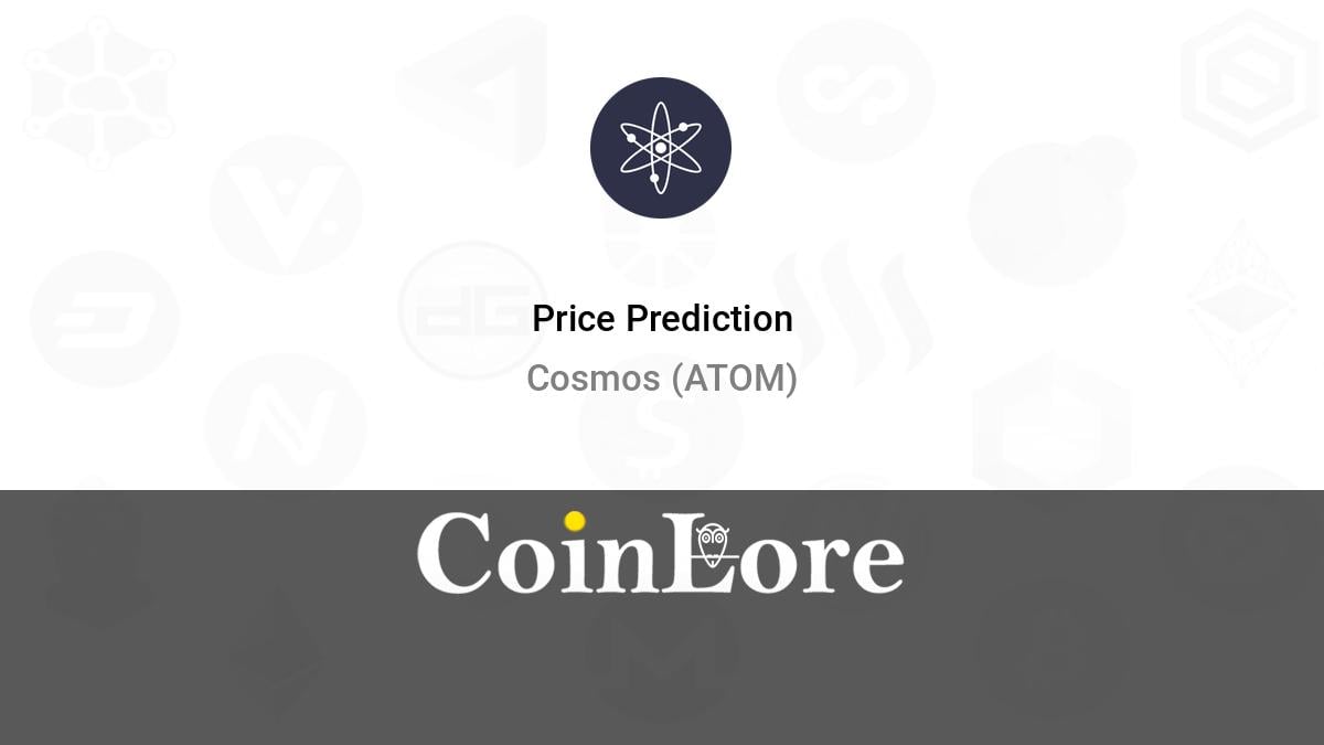 Cosmos Price prediction, Short/Long Forecast - CoinLore