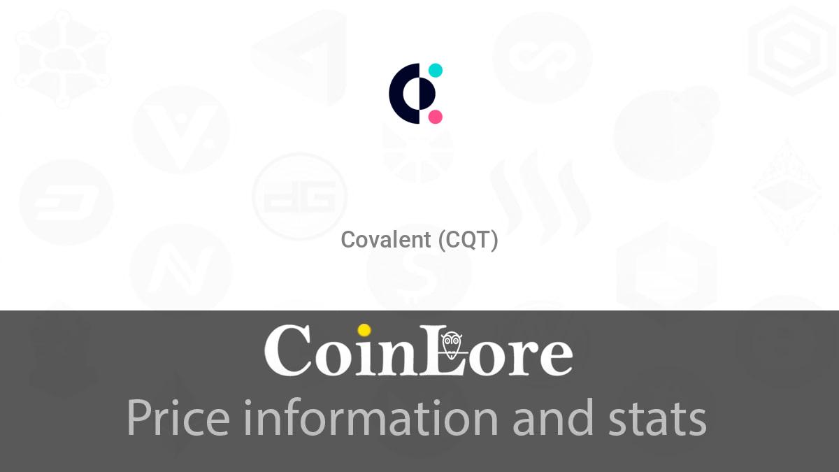 Covalent Price, Chart, Market Cap, CQT Coin Essentials | CoinLore