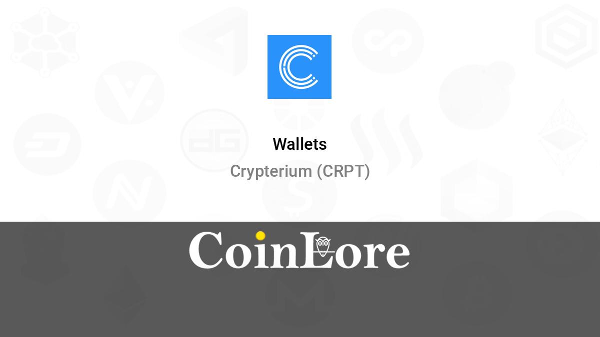 List of Top Crypterium (CRPT) Wallets | CoinLore