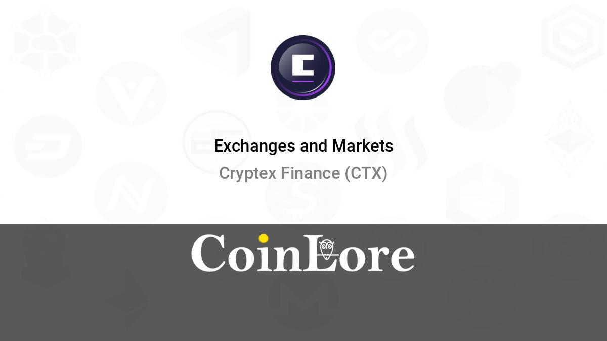 Cryptex Finance (CTX) Exchanges - Where to Buy,Sell,Trade | CoinLore
