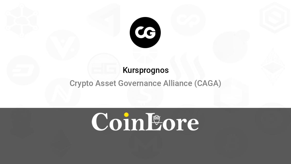 Crypto Asset Governance Alliance Prognose 2026 2027 2028 - 2030/2040