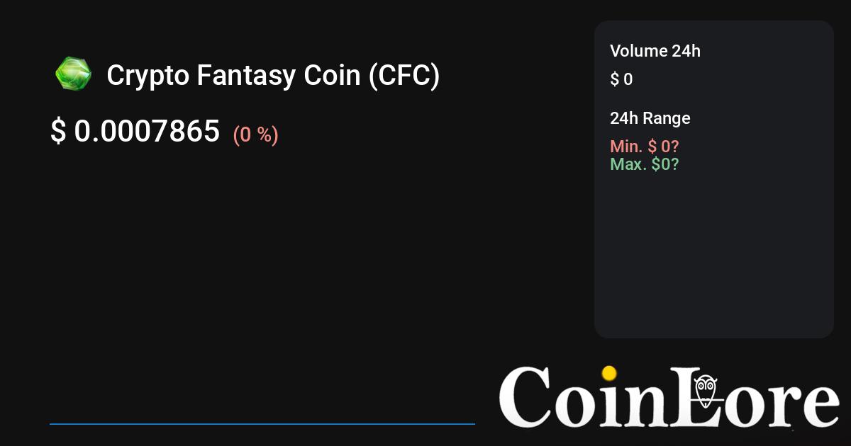Crypto Fantasy Coin Price, Chart, Market Cap, CFC Coin Essentials ...